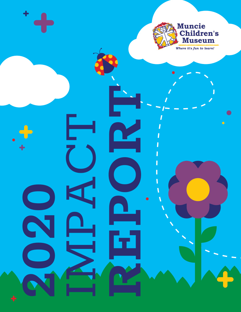 Reports | Muncie Children's Museum